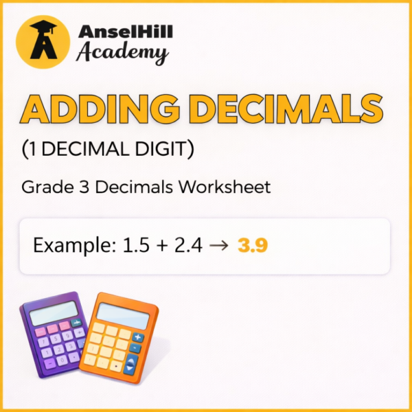 Adding Decimals (1 Decimal Digit) – Anselhill Academy Resources